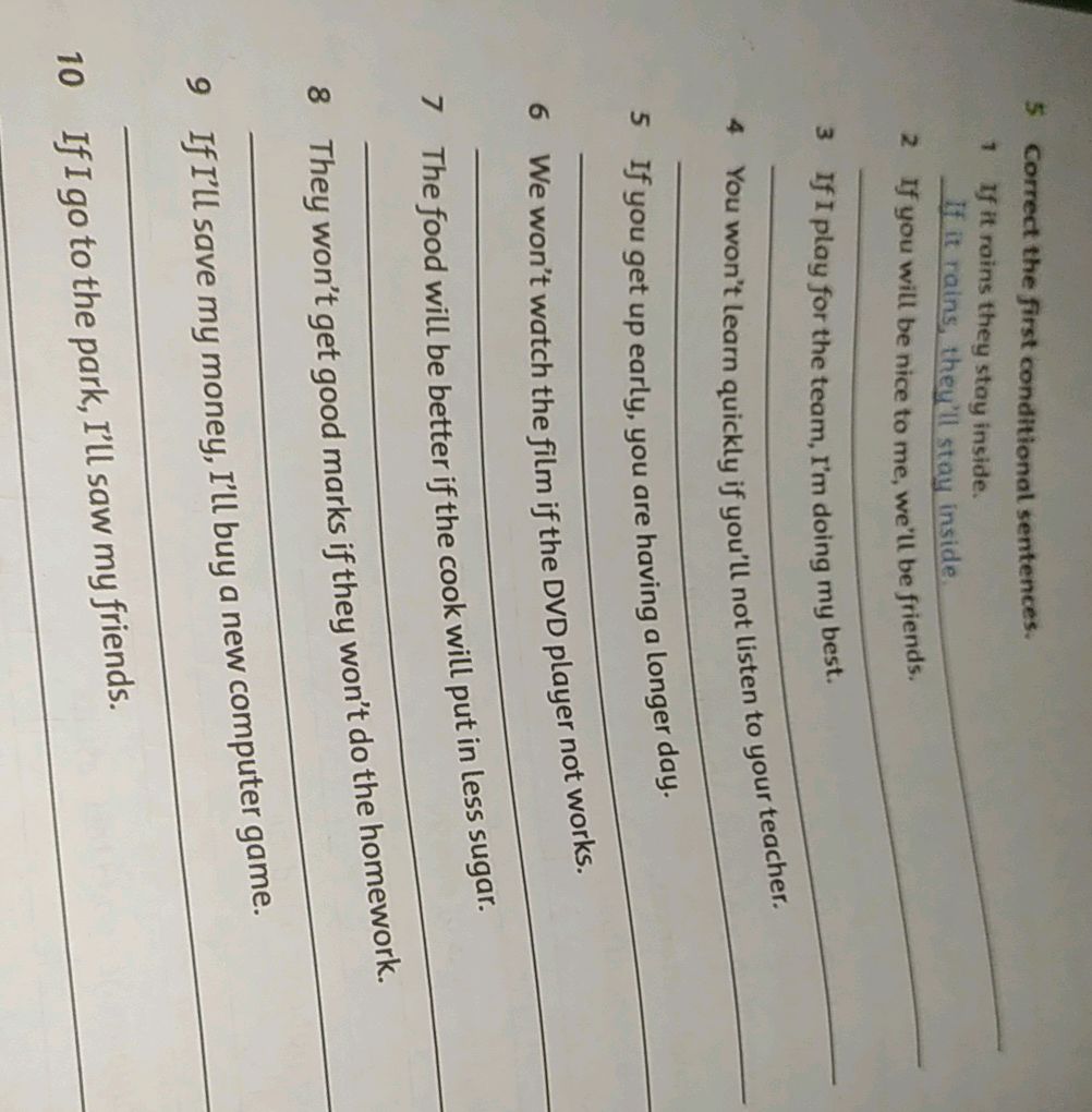 Correct the first conditional sentences. 1 | StudyX