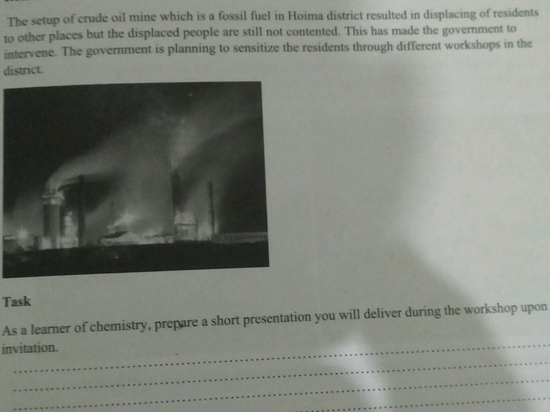 The setup of crude oil mine which is a | StudyX