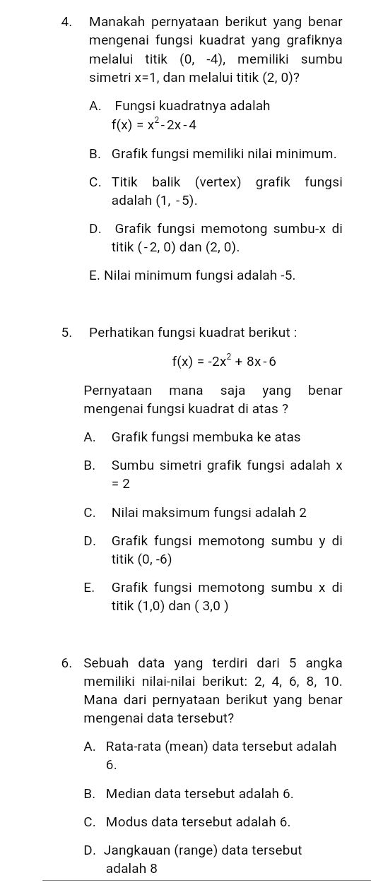 4. Manakah pernyataan berikut yang benar | StudyX