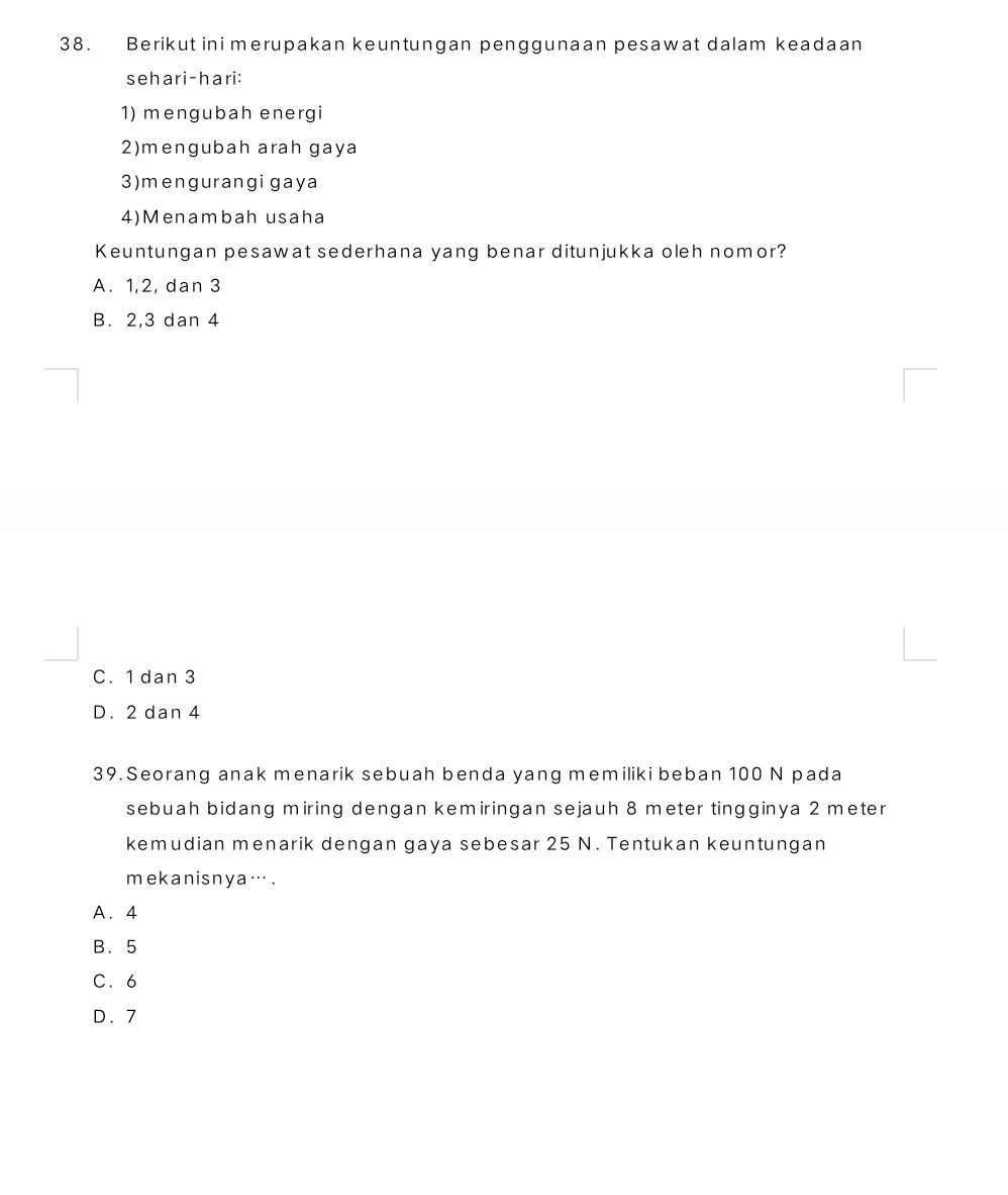 38. Berikut ini merupakan keuntungan | StudyX