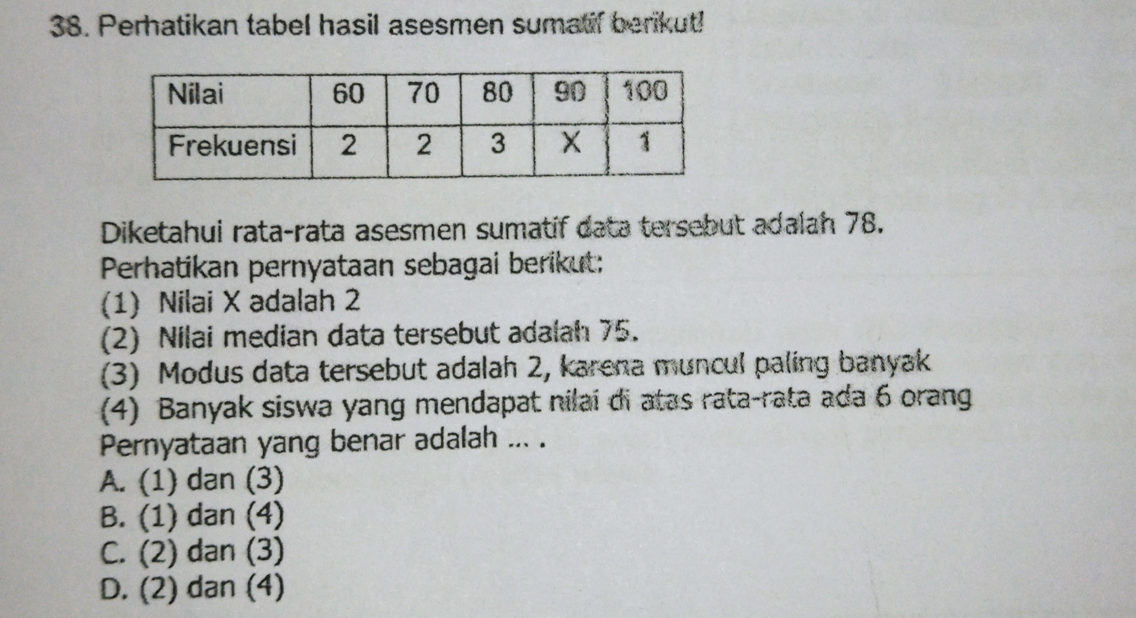 Perhatikan tabel hasil asesmen sumatif | StudyX