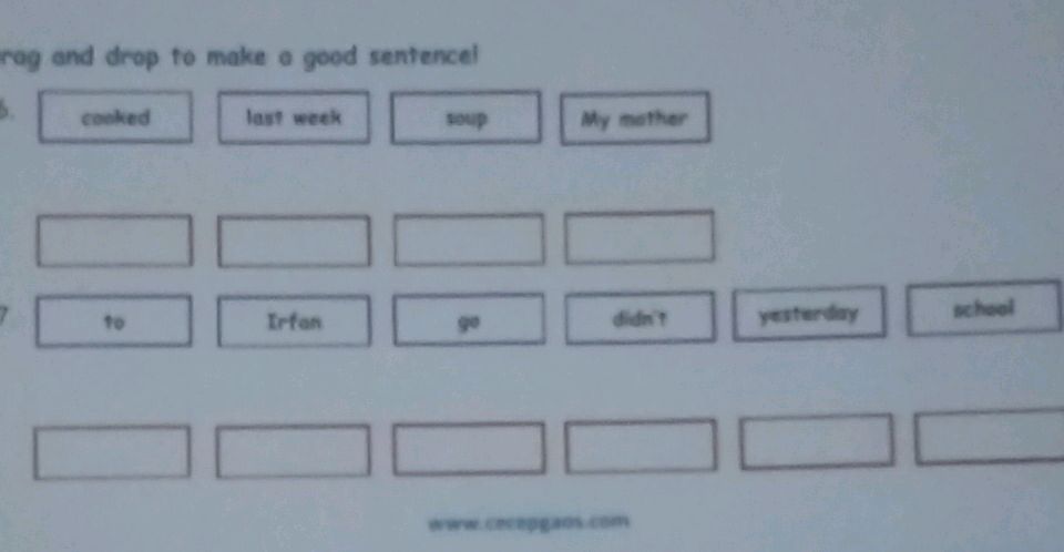Drag and drop to make a good sentence! 6. | StudyX