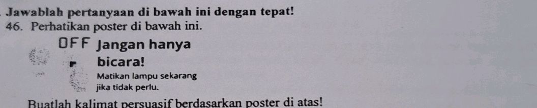 Jawablah pertanyaan di bawah ini dengan | StudyX