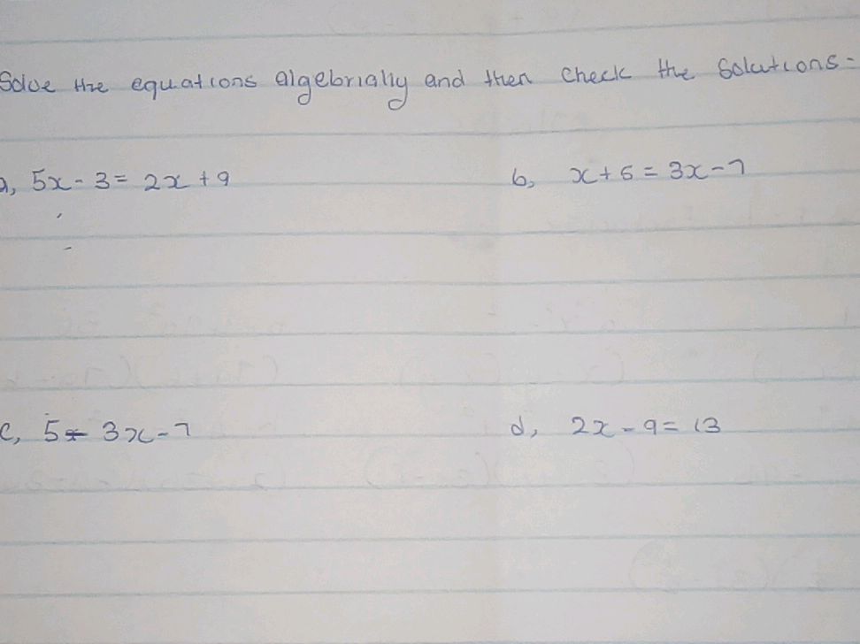 Solve the equations algebraically and then | StudyX