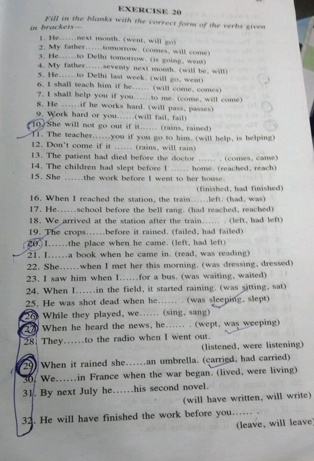 EXERCISE 20 Fill in the blanks with the | StudyX