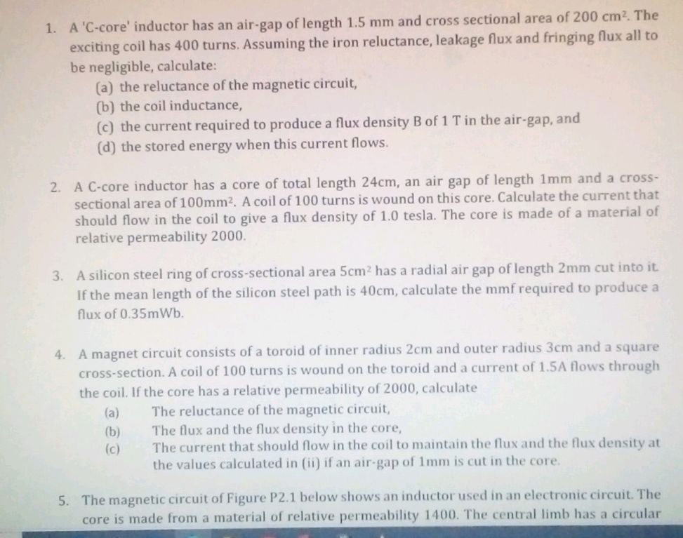 1. A 'C-core' inductor has an air-gap of | StudyX