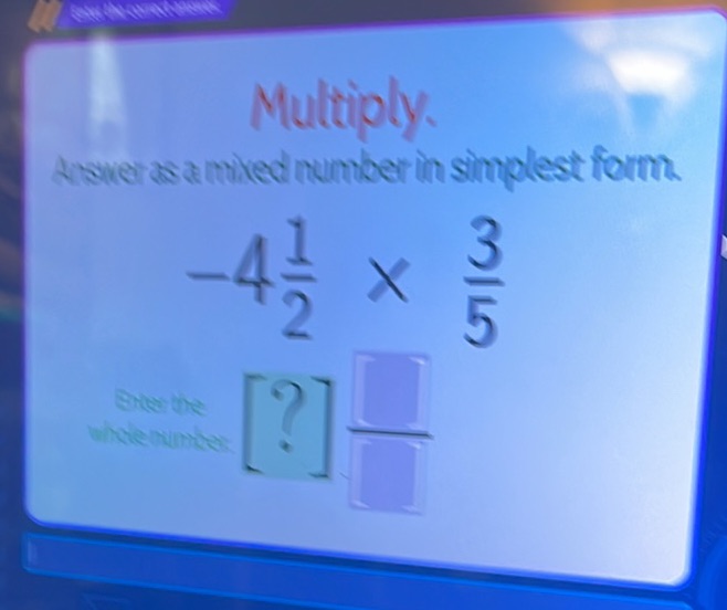 Multiply. Answer as a mixed number in | StudyX