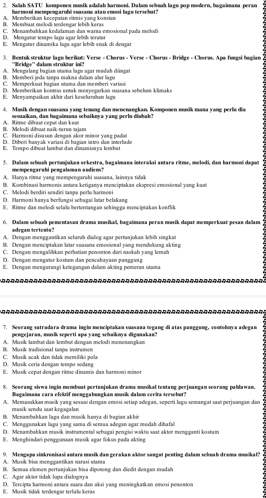 2. Salah SATU komponen musik adalah harmoni. | StudyX