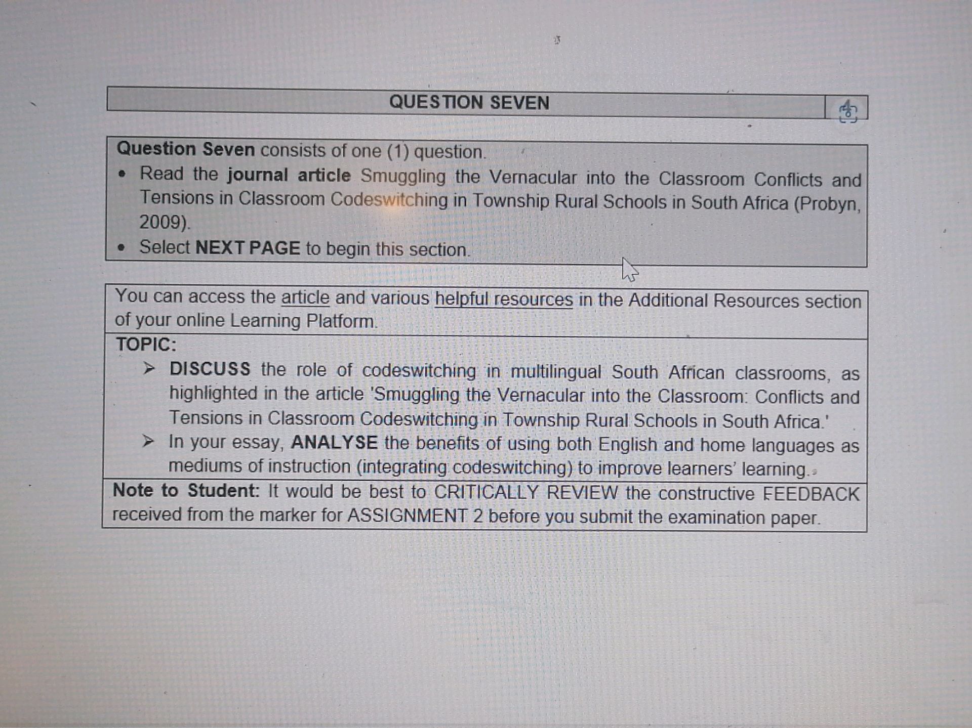 Question Seven consists of one (1) question. | StudyX