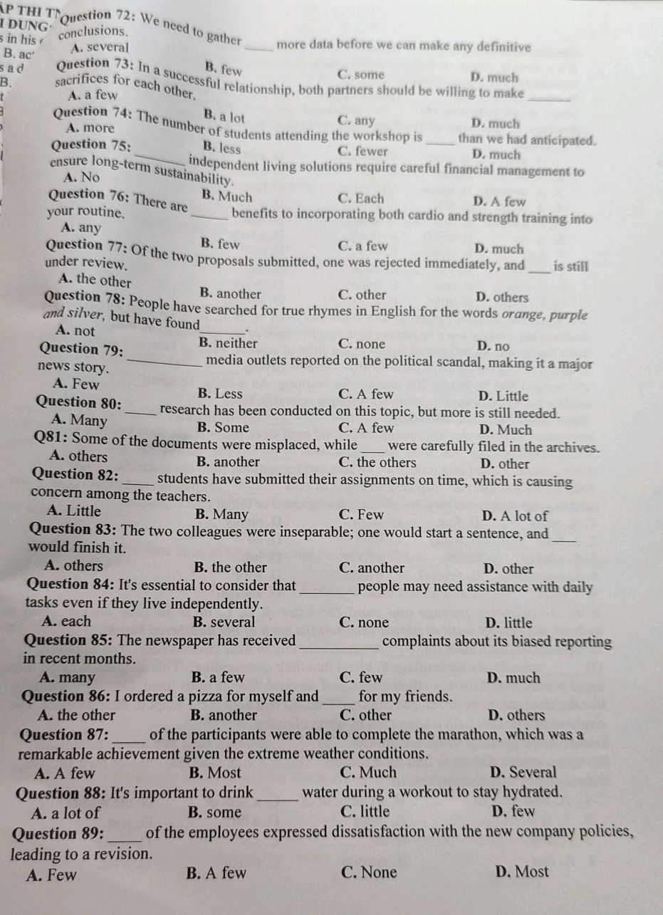Question 72: We need to gather ______ more | StudyX
