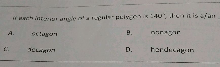 If each interior angle of a regular polygon | StudyX
