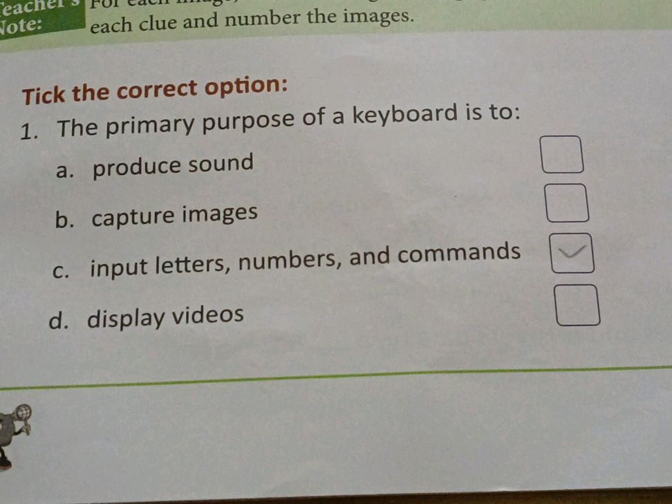 Tick the correct option: 1. The primary | StudyX