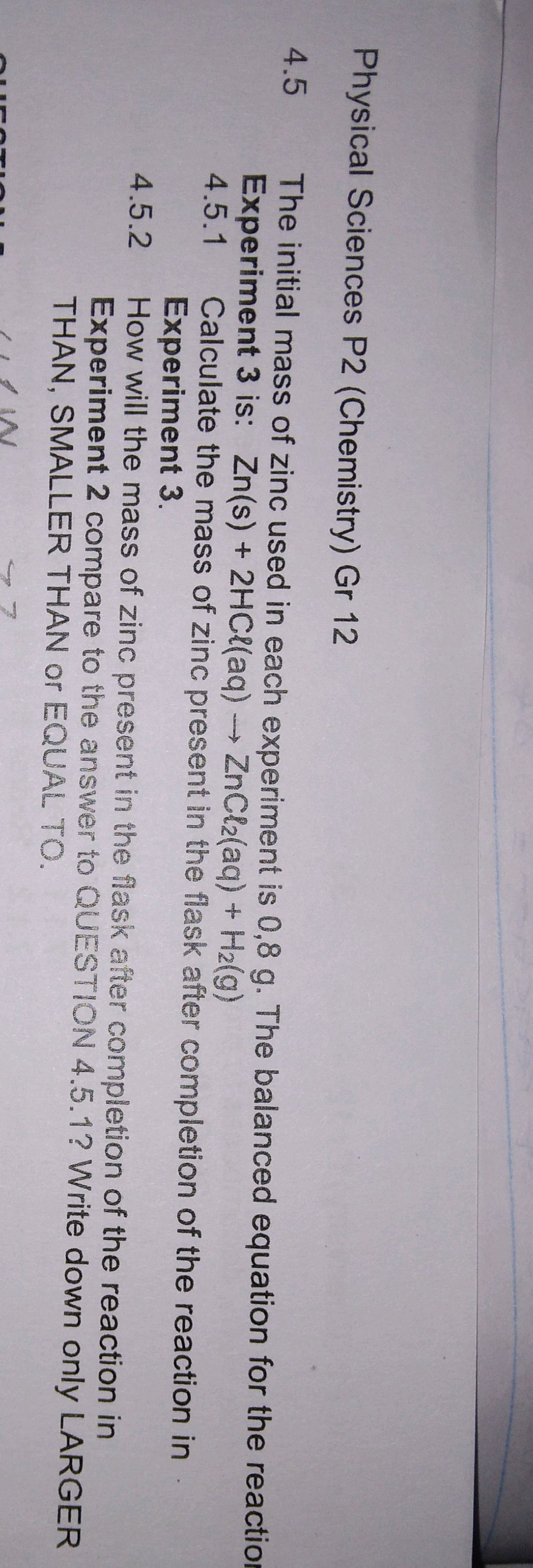 4. 5 The initial mass of zinc used in each | StudyX