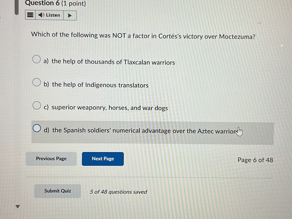 Which of the following was NOT a factor in | StudyX