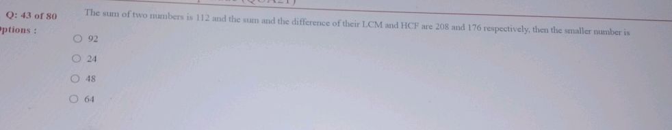 The sum of two numbers is 112 and the sum | StudyX