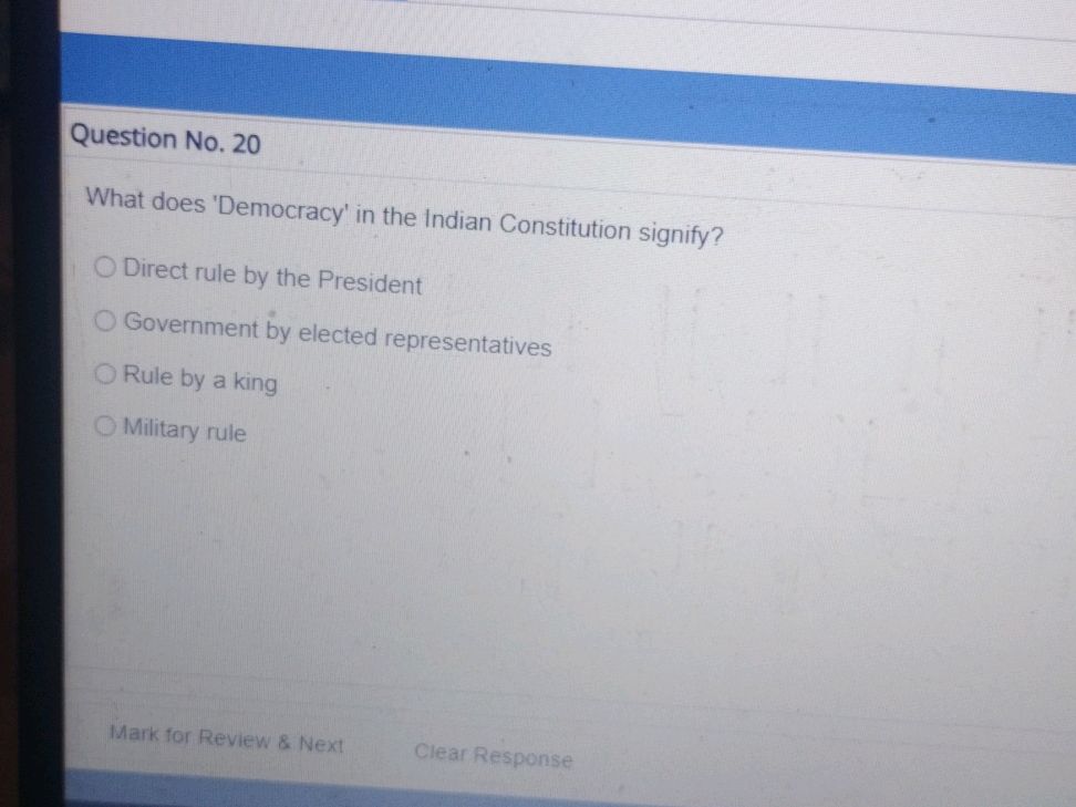 Question No. 20 What does 'Democracy' in | StudyX