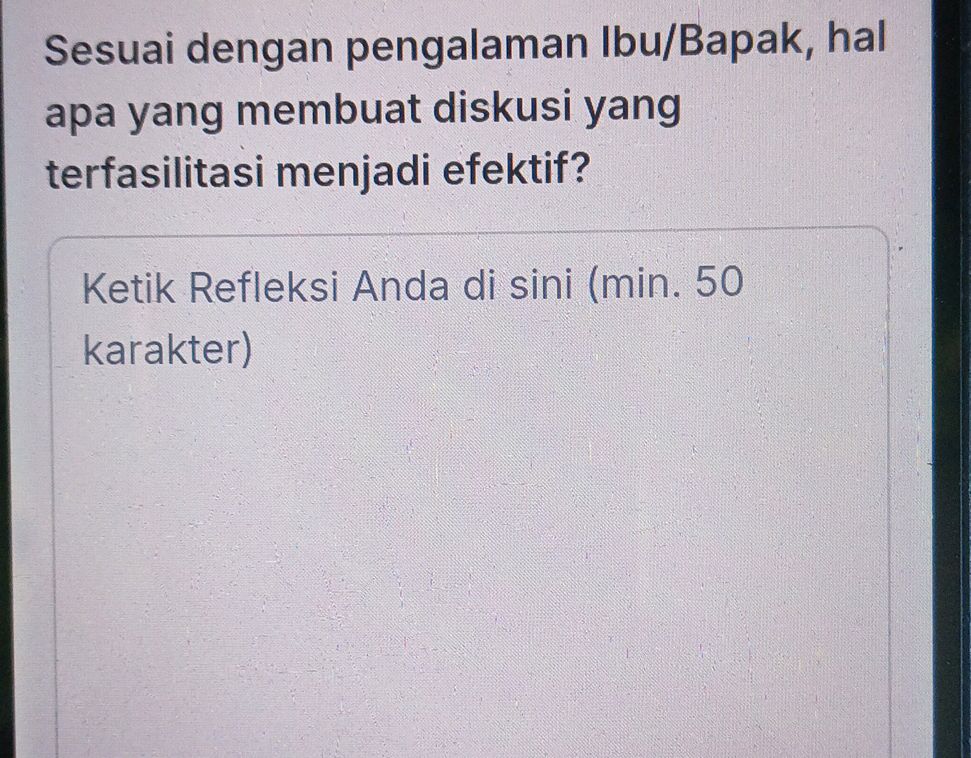 Sesuai dengan pengalaman Ibu/Bapak, hal apa | StudyX