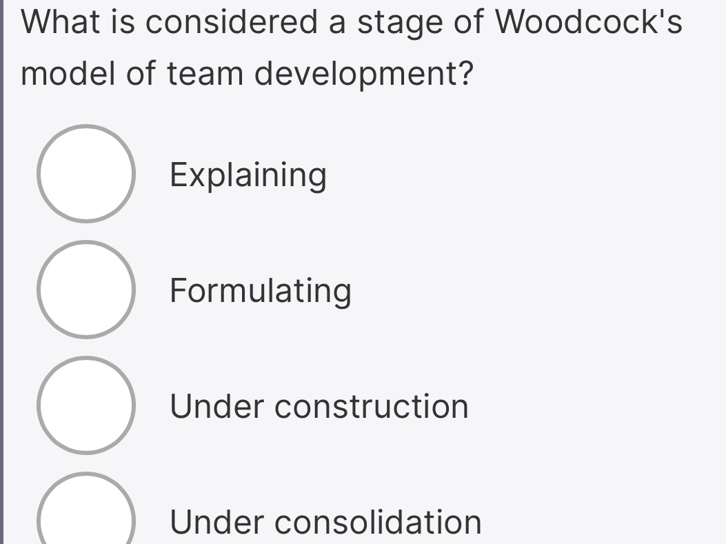 What is considered a stage of Woodcock's | StudyX