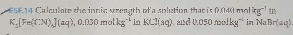 Calculate the ionic strength of a solution | StudyX