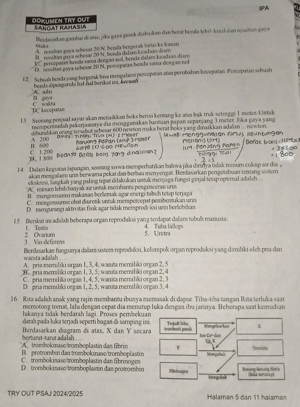 11. Berdasarkan gambar di atas, jika gaya | StudyX