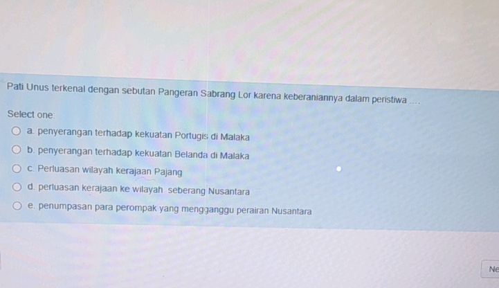 Pati Unus terkenal dengan sebutan Pangeran | StudyX