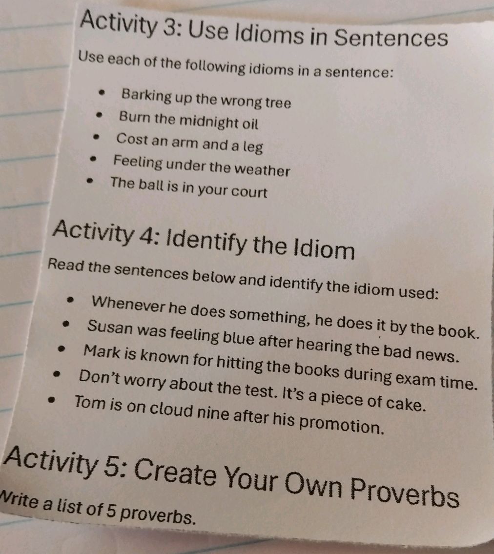 Activity 3: Use Idioms in Sentences Use each | StudyX