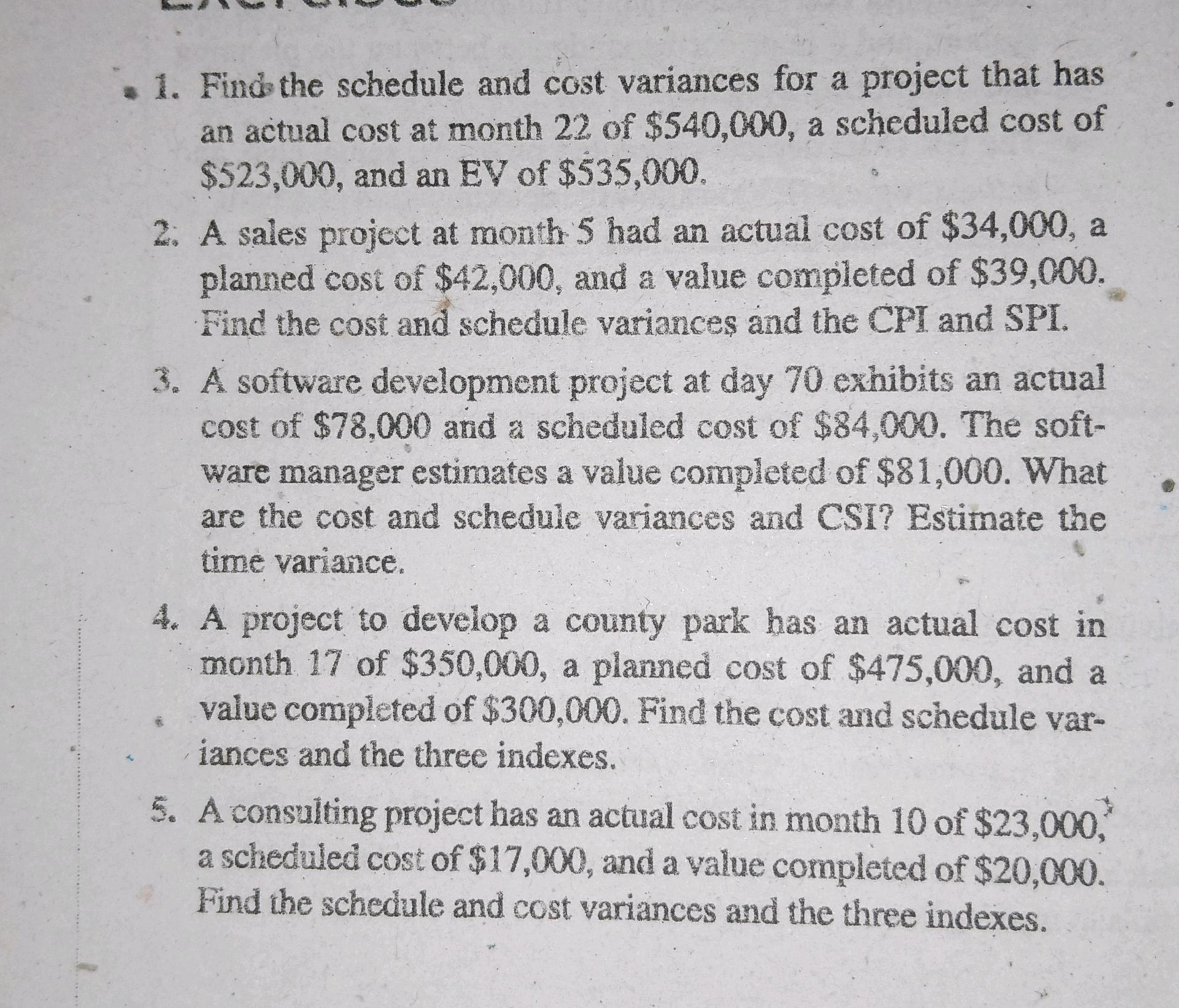 1. Find the schedule and cost variances for | StudyX