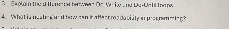 3. Explain the difference between Do-While | StudyX