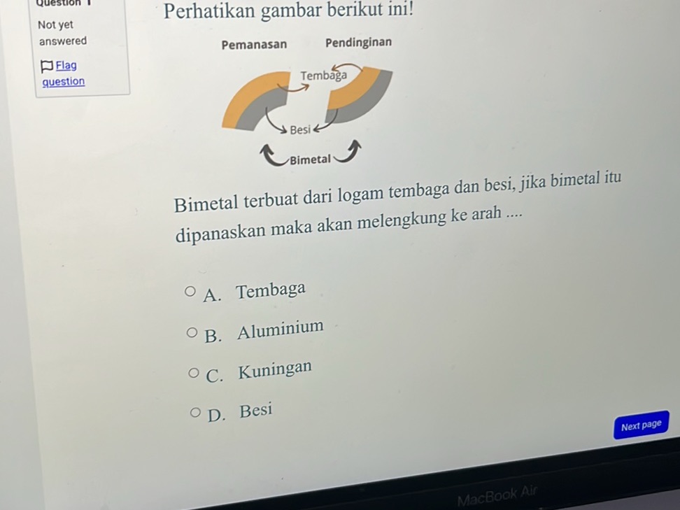 Perhatikan gambar berikut ini! Bimetal | StudyX