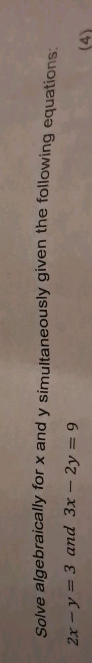 Solve algebraically for x and y | StudyX