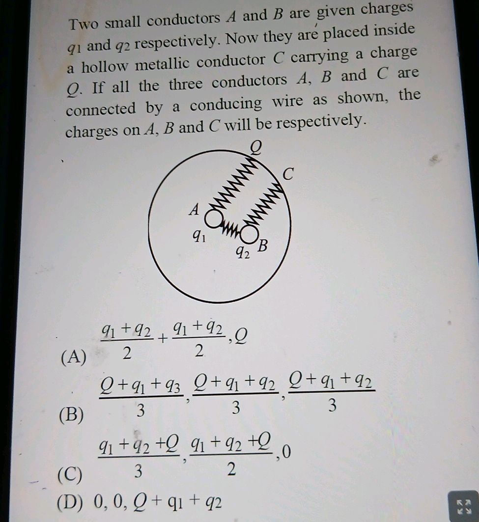 Two small conductors A and B are given | StudyX