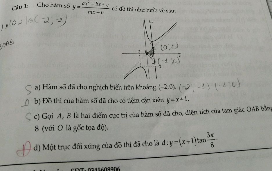 Câu 1: Cho hàm số $y = {ax^2 + bx + c}{mx + | StudyX
