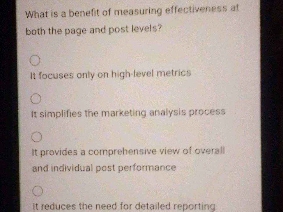 What is a benefit of measuring effectiveness | StudyX