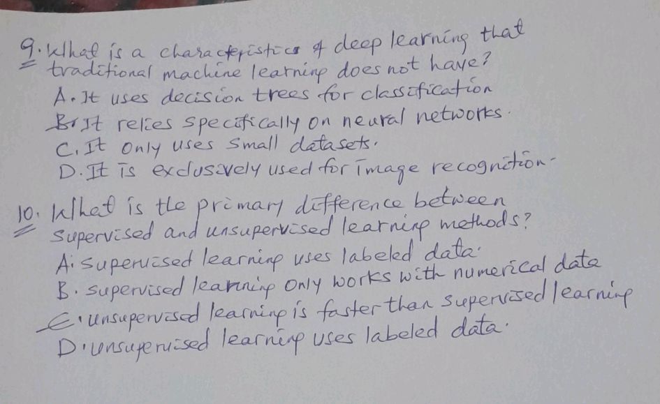 9. What is a characteristic of deep learning | StudyX