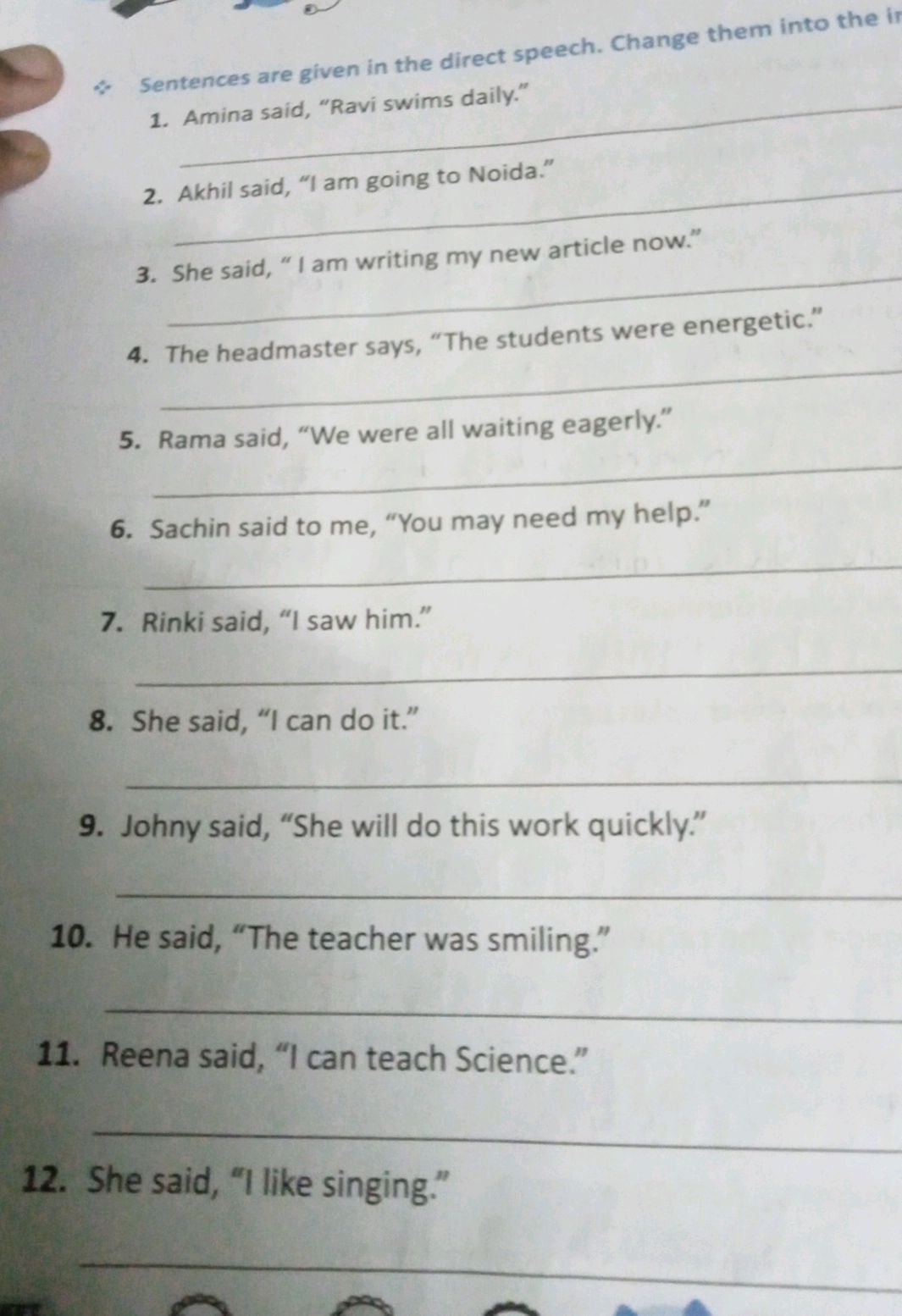 Sentences are given in the direct speech. | StudyX