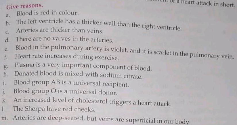 Give reasons. a. Blood is red in colour. | StudyX