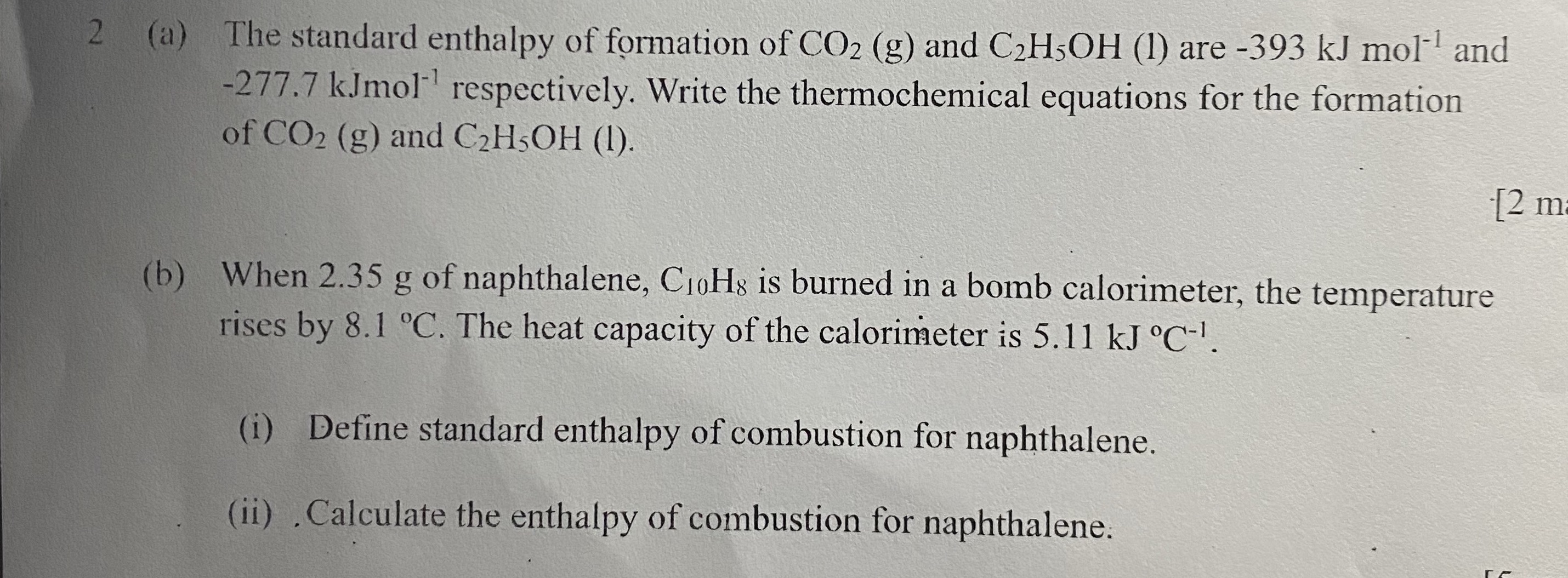 2 (a) The standard enthalpy of formation of | StudyX