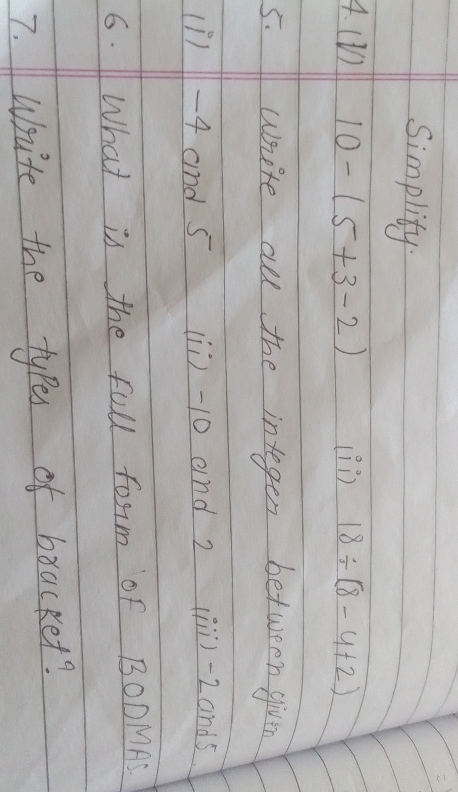 Simplify 4. (i) 10 - (5 + 3 - 2) (ii) 18 ÷ | StudyX