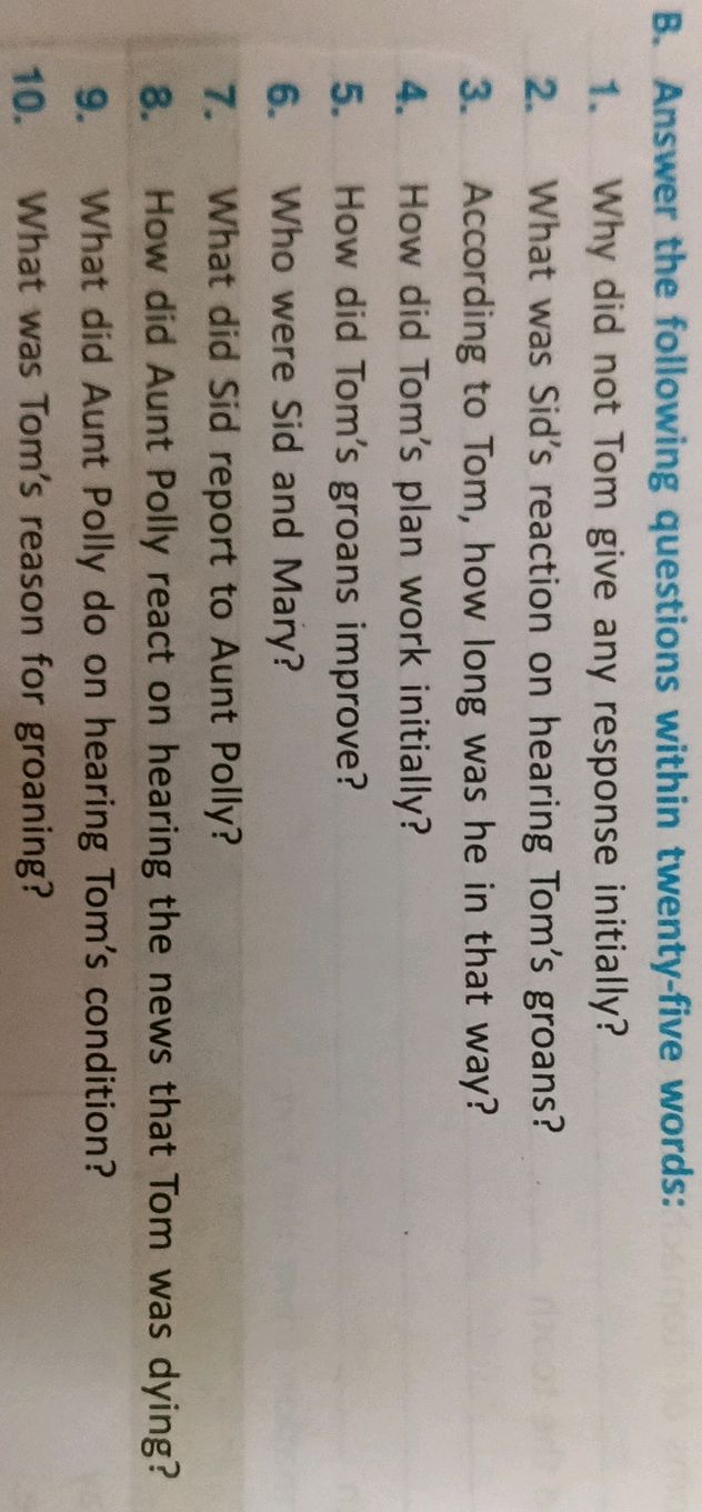 B. Answer the following questions within | StudyX