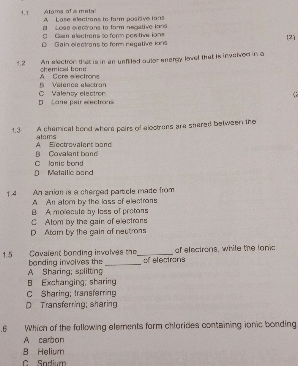 1.1 Atoms of a metal A Lose electrons to | StudyX