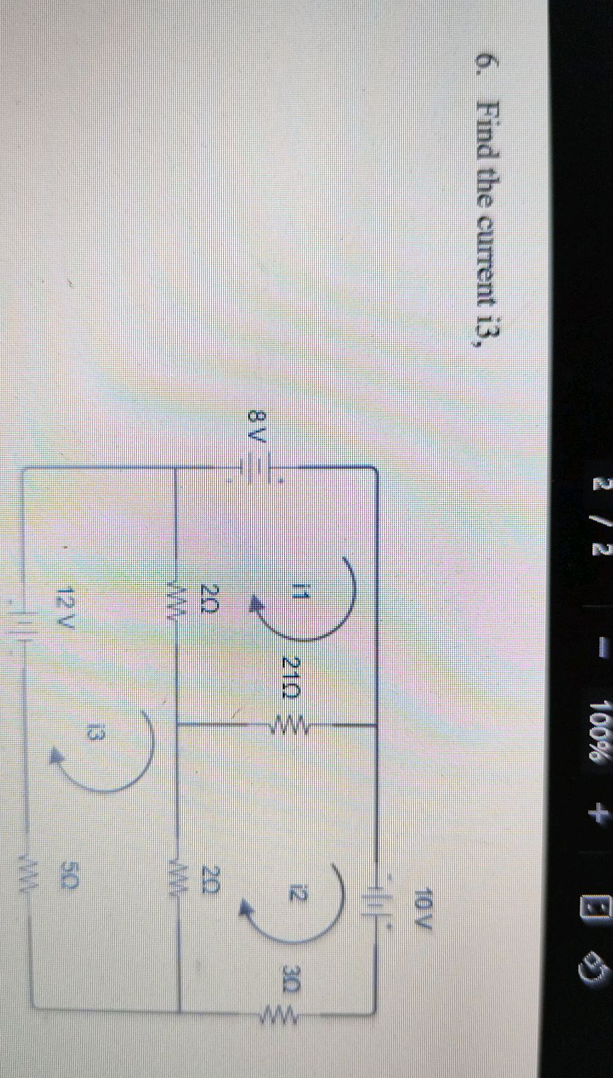 6. Find the current i3, (Circuit diagram | StudyX