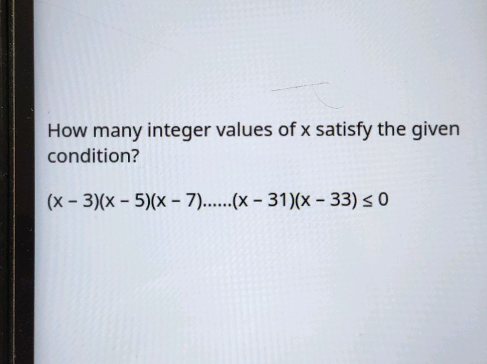 How many integer values of x satisfy the | StudyX
