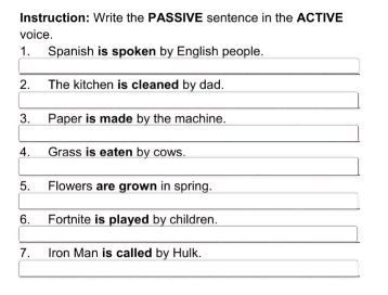Instruction: Write the PASSIVE sentence in | StudyX