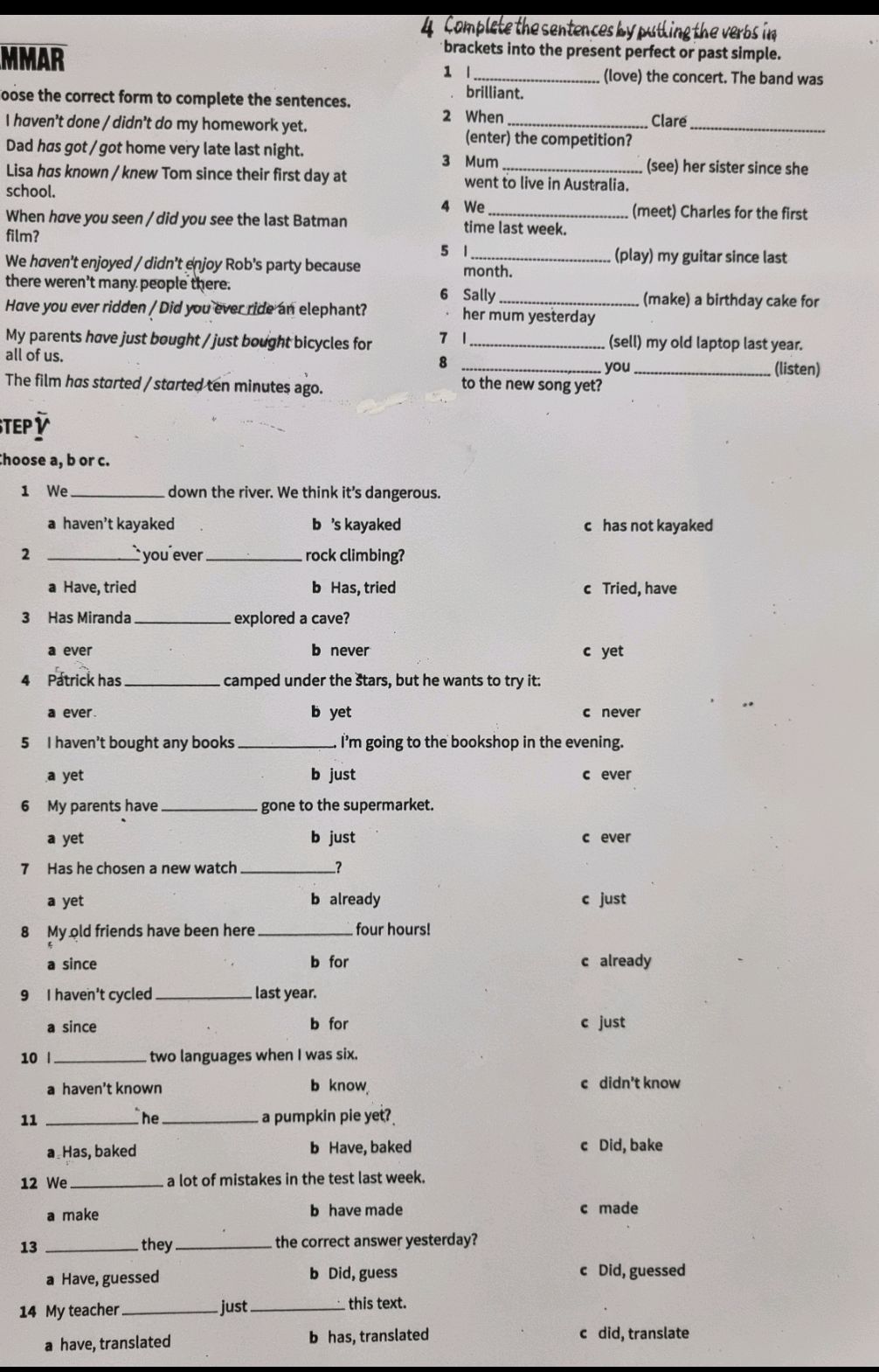 Choose the correct form to complete the | StudyX
