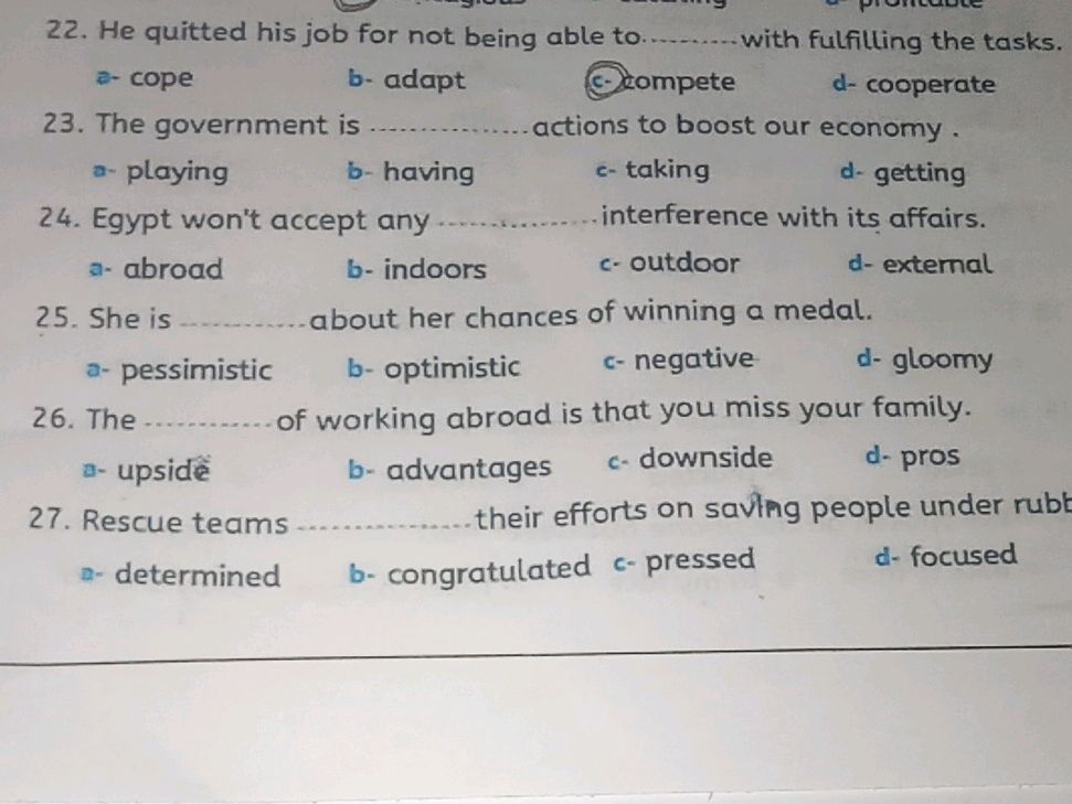22. He quitted his job for not being able to | StudyX
