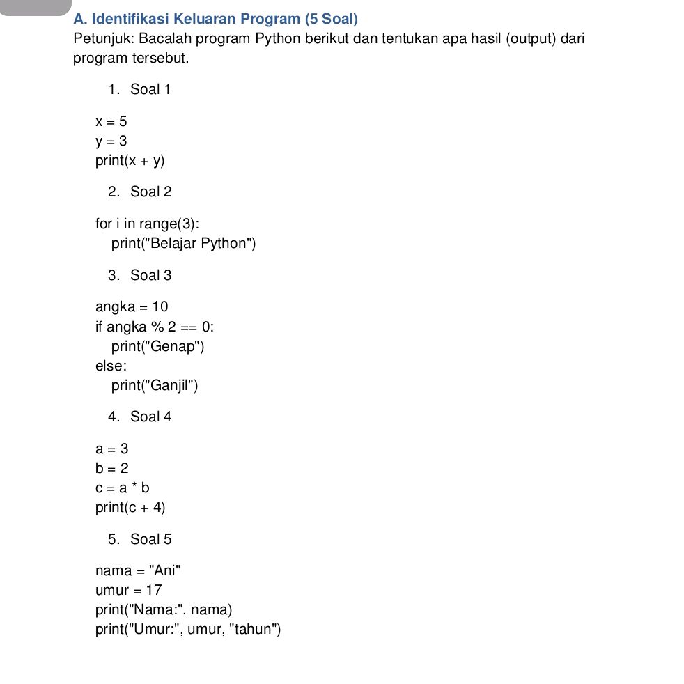 A. Identifikasi Keluaran Program (5 Soal) | StudyX