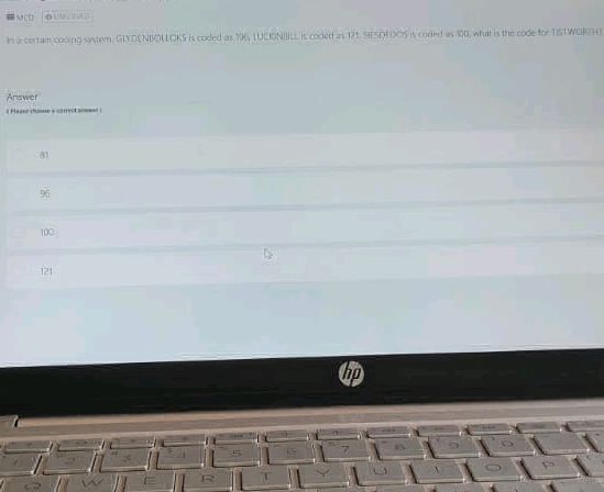 In a certain coding system, GLYDENBOLLOKS is | StudyX