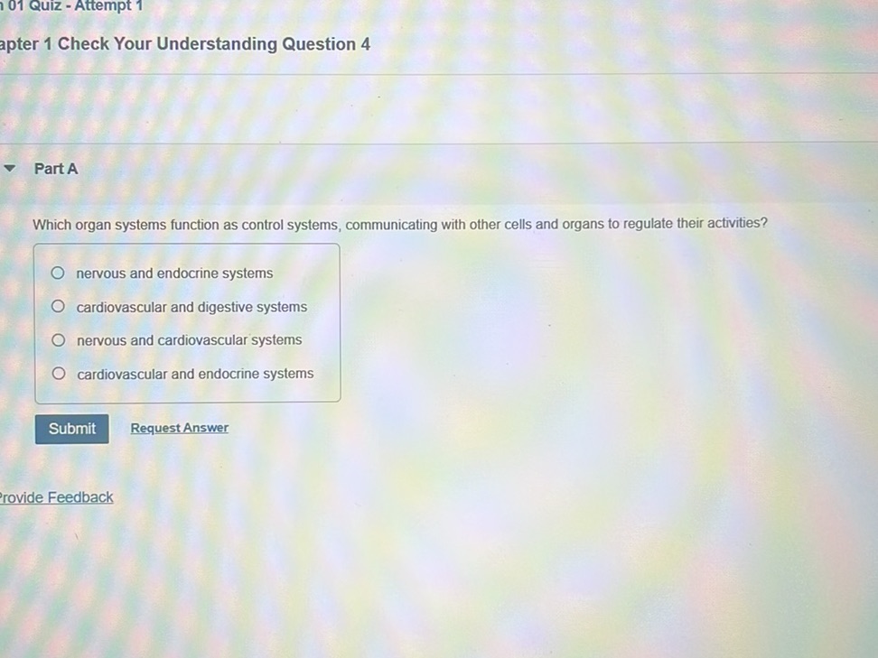 Which organ systems function as control | StudyX