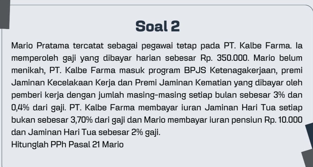 Mario Pratama tercatat sebagai pegawai tetap | StudyX