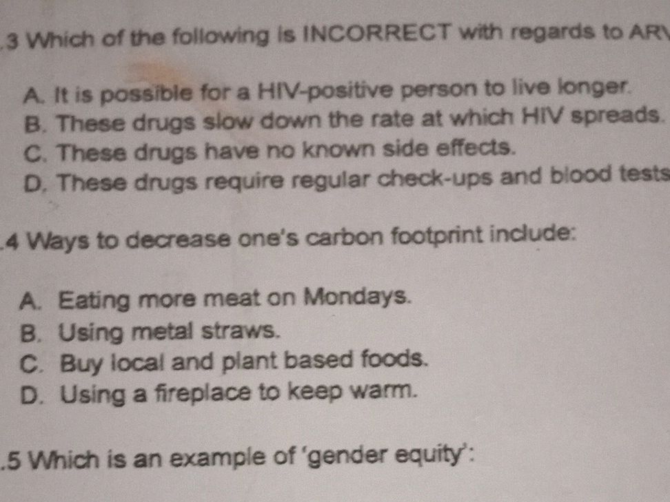 3 Which of the following is INCORRECT with | StudyX